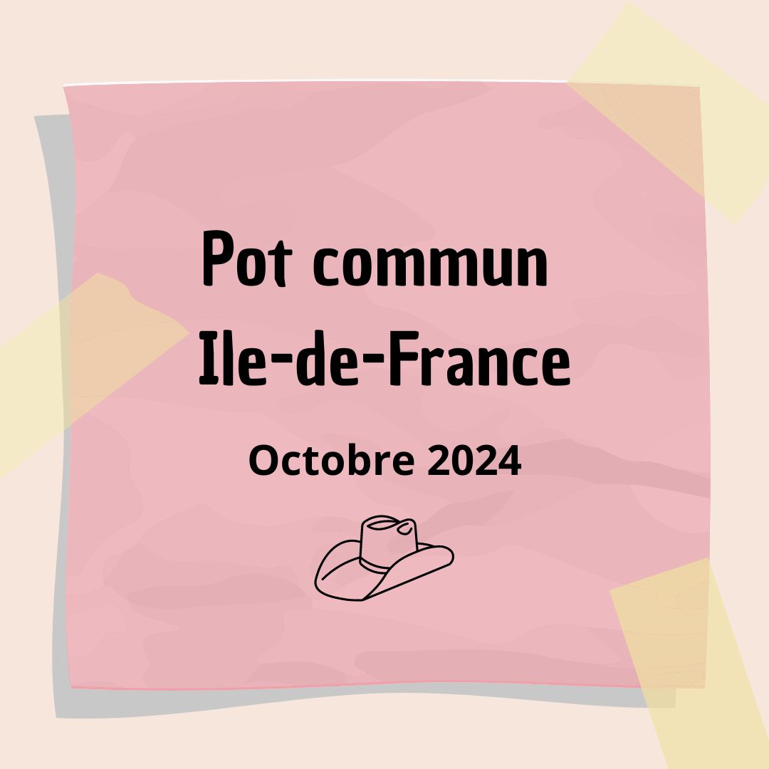 Pot commun Ile-de-France - Octobre 2024 - Les amis du Far West